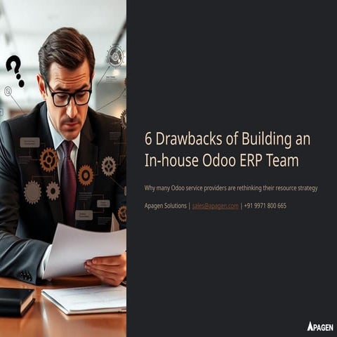 6 Drawbacks of Building an In-house Odoo ERP Team | PPTX
