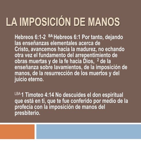 El Peligro y Propósito de la Imposición de Manos en la Vida Cristiana | PDF