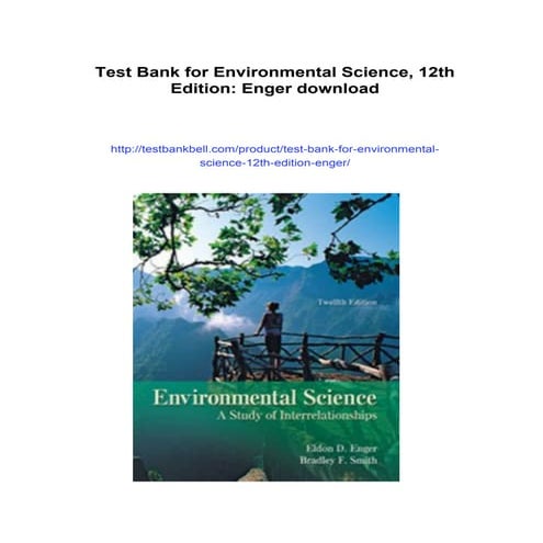 Test Bank for Environmental Science, 12th Edition: Enger | PDF