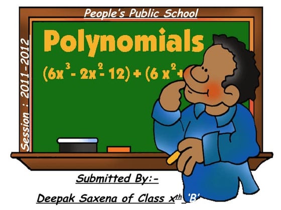 CLASS X MATHS Polynomials | PPT