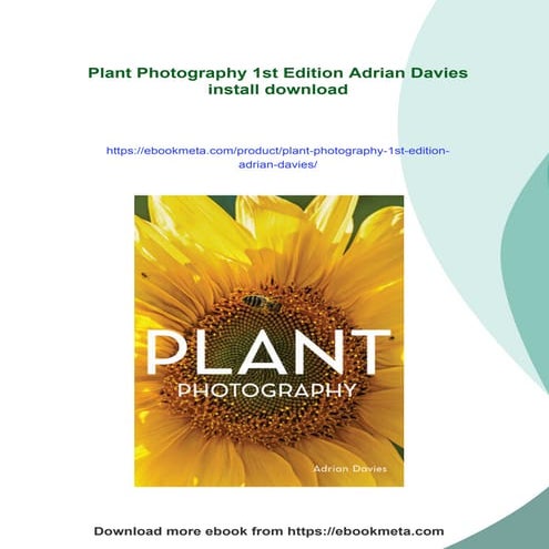Plant Photography 1st Edition Adrian Davies | PDF