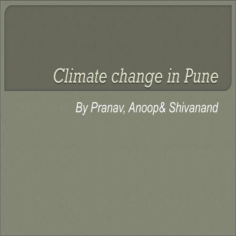 101 are seasons is climate of pune changing jnana probodhini prashala ...