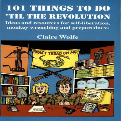 101 thingstodotiltherevolution clairewolfe | PDF