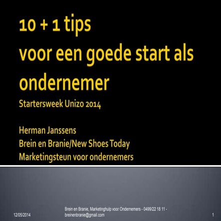 10 +1 tips voor een goede start als ondernemer | PPT