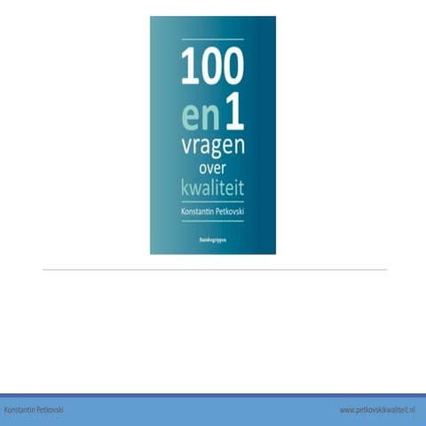 Wat is kwaliteit en hoe te managen | PPT