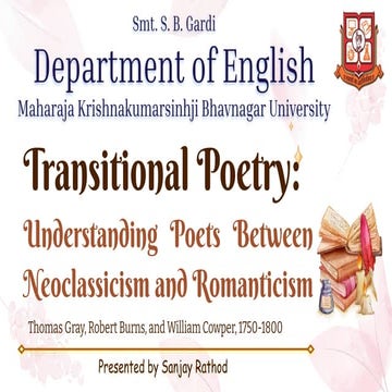 Transitional Poetry (1750–1800): Thomas Gray, Robert Burns & William ...