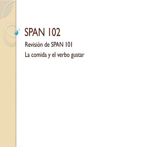 102.Repaso 3. comida:gustar.pptx. . | PPTX