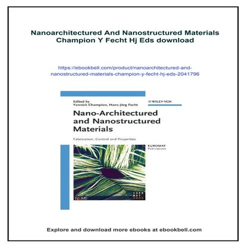 Nanoarchitectured And Nanostructured Materials Champion Y Fecht Hj Eds | PDF