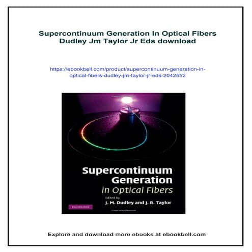 Supercontinuum Generation In Optical Fibers Dudley Jm Taylor Jr Eds | PDF