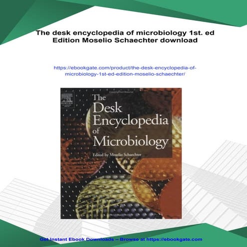 The desk encyclopedia of microbiology 1st. ed Edition Moselio ...