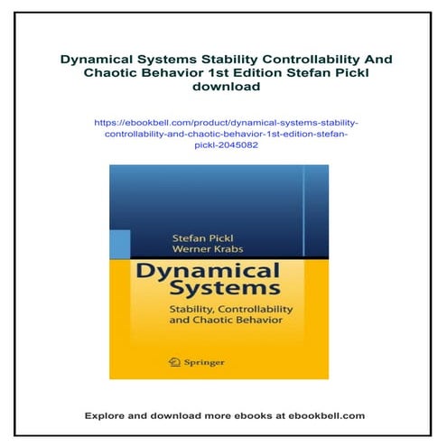 Dynamical Systems Stability Controllability And Chaotic Behavior 1st Edition Stefan Pickl | PDF