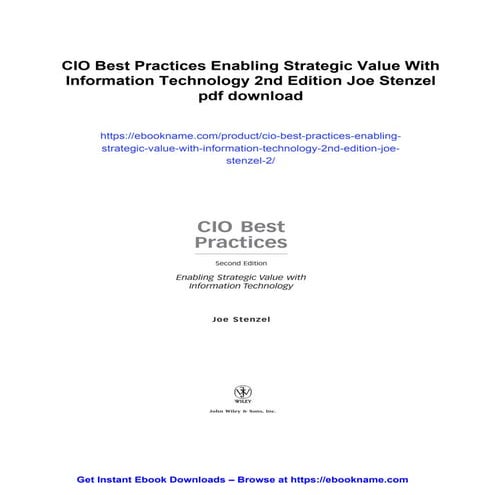 CIO Best Practices Enabling Strategic Value With Information Technology 2nd Edition Joe Stenzel ...