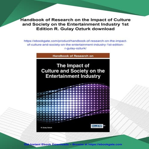 Handbook of Research on the Impact of Culture and Society on the Entertainment Industry 1st ...