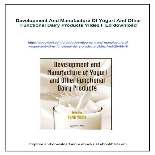 Development And Manufacture Of Yogurt And Other Functional Dairy ...
