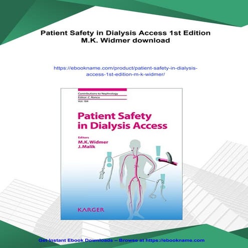 Patient Safety in Dialysis Access 1st Edition M.K. Widmer | PDF