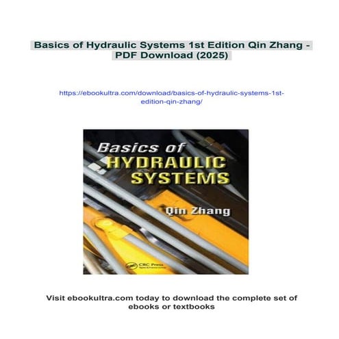 Basics of Hydraulic Systems 1st Edition Qin Zhang | PDF