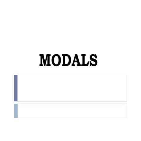 MODALS | PPT