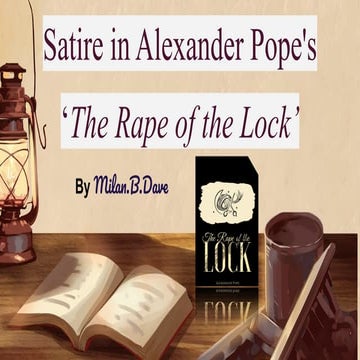 The Rape of the Lockis a mock-epic poem by Alexander Pope satirizing ...