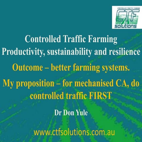 Controlled traffic farming | PPTX