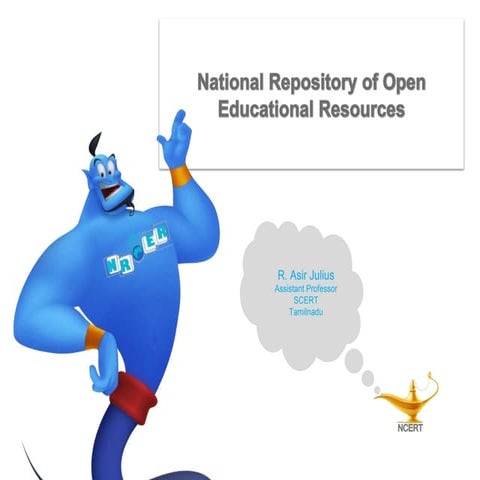 National Repository of Open Educational Resources (NROER) | PPTX