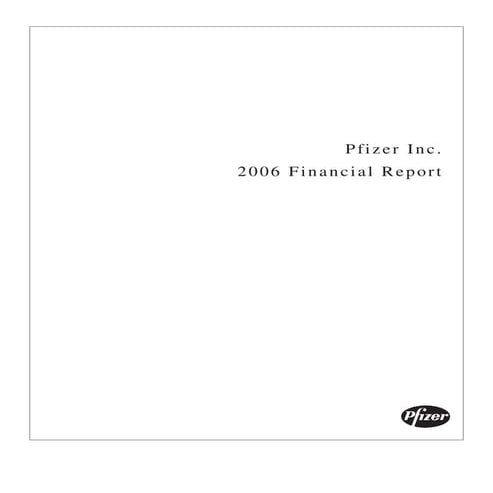 2006 Pfizer Annual Report to Shareholders | PDF