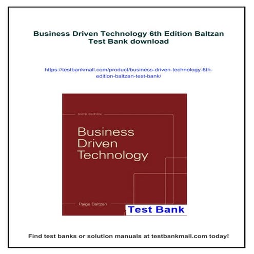 Business Driven Technology 6th Edition Baltzan Test Bank | PDF