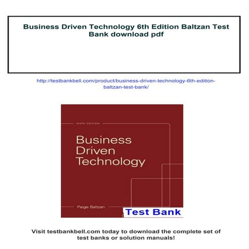 Business Driven Technology 6th Edition Baltzan Test Bank | PDF