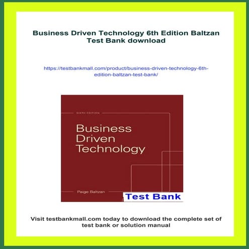 Business Driven Technology 6th Edition Baltzan Test Bank | PDF