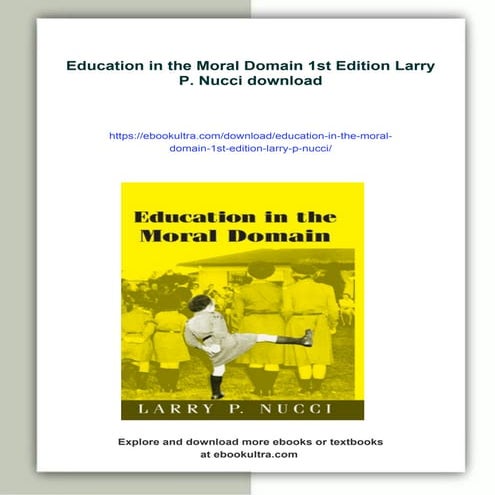 Education in the Moral Domain 1st Edition Larry P. Nucci | PDF