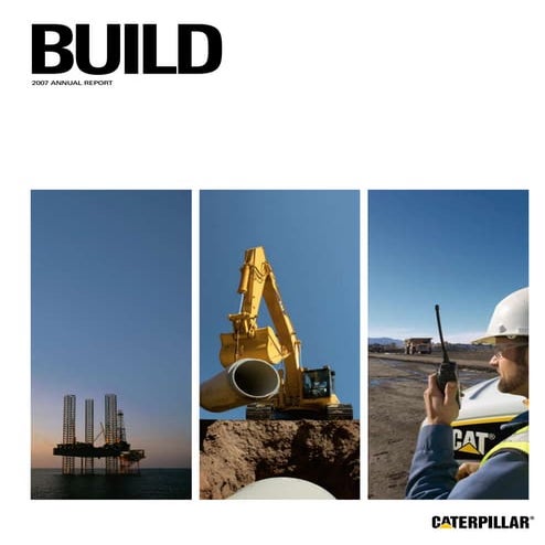 caterpillar • 2007 Annual Report | PDF