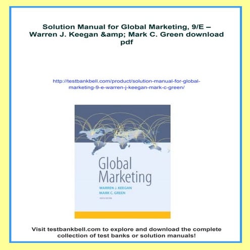 Solution Manual for Global Marketing, 9/E – Warren J. Keegan & Mark C ...