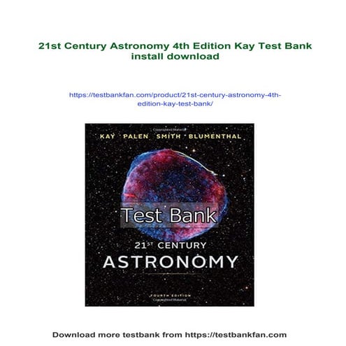 21st Century Astronomy 4th Edition Kay Test Bank | PDF