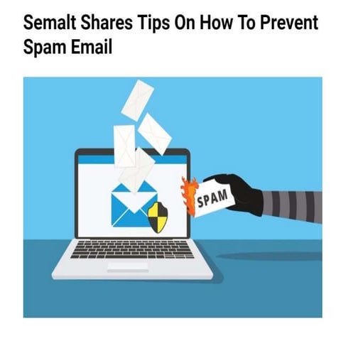 Semalt: How To Deal With Spam Email | PPTX | Email | Internet