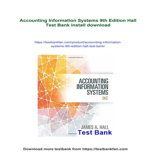 Accounting Information Systems 9th Edition Hall Test Bank | PDF