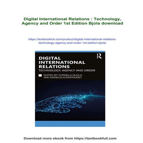 Digital International Relations : Technology, Agency and Order 1st ...