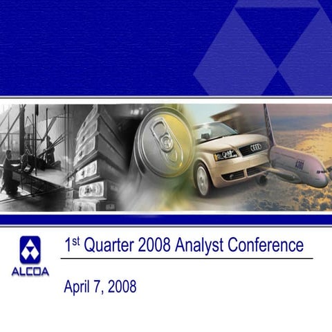 alcoa 1Q08 Analyst Presentation | PPT