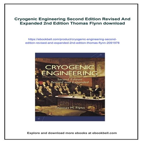 Cryogenic Engineering Second Edition Revised And Expanded 2nd Edition Thomas Flynn | PDF
