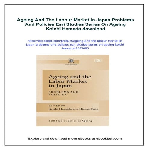 Ageing And The Labour Market In Japan Problems And Policies Esri ...