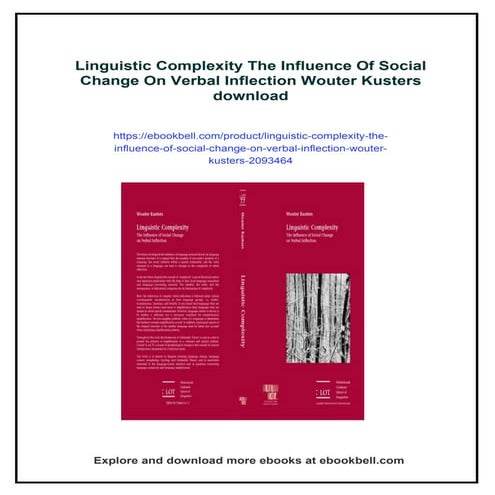 Linguistic Complexity The Influence Of Social Change On Verbal Inflection Wouter Kusters | PDF