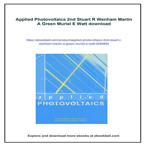 Applied Photovoltaics 2nd Stuart R Wenham Martin A Green Muriel E Watt ...