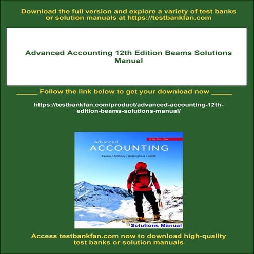 Advanced Accounting 12th Edition Beams Solutions Manual | PDF