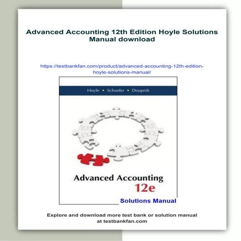 Advanced Accounting 12th Edition Hoyle Solutions Manual | PDF
