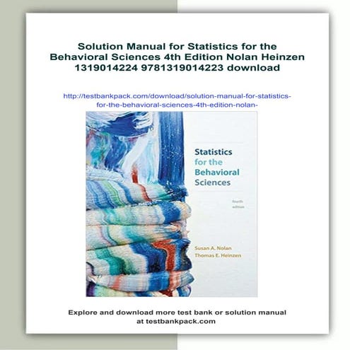 Solution Manual for Statistics for the Behavioral Sciences 4th Edition Nolan Heinzen 1319014224 ...