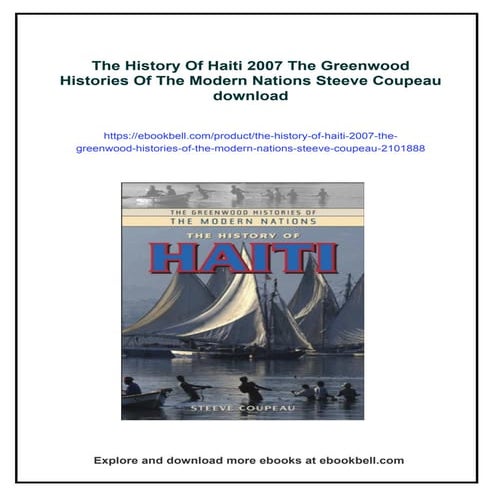 The History Of Haiti 2007 The Greenwood Histories Of The Modern Nations ...