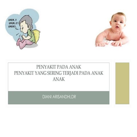 Penyakit umum pada anak yang sering terjadi di wilayah perkotaan | PPT