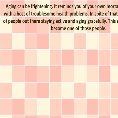 Aging Gracefully For Men | PPT