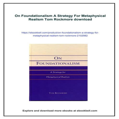 On Foundationalism A Strategy For Metaphysical Realism Tom Rockmore | PDF
