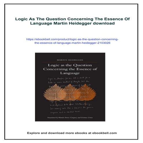 Logic As The Question Concerning The Essence Of Language Martin ...