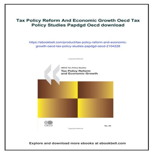 Tax Policy Reform And Economic Growth Oecd Tax Policy Studies Papdgd ...