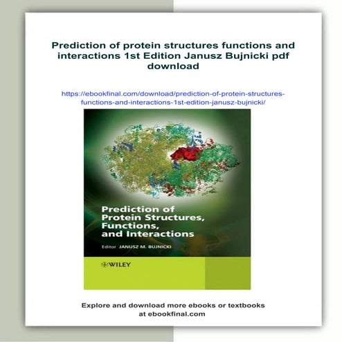Prediction of protein structures functions and interactions 1st Edition Janusz Bujnicki | PDF